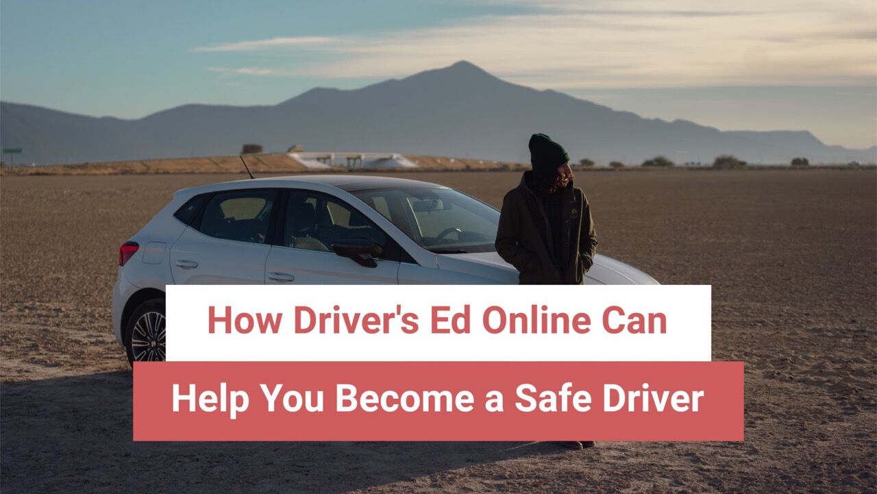 How Driver's Ed Online Can Help You Become a Safe Driver - DmvEdu.org